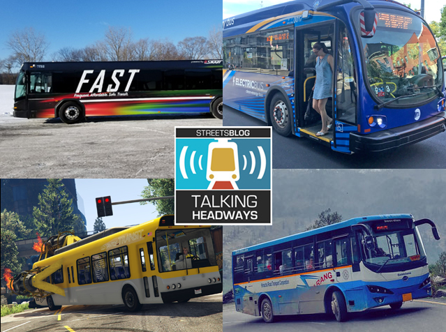 Talking Headways Podcast: Get on the Fast Bus! — Streetsblog USA